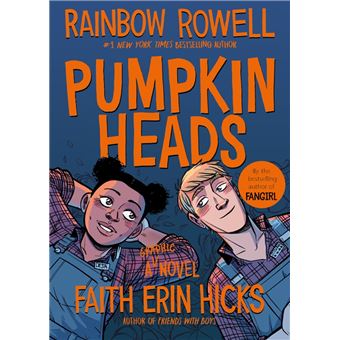 Pumpkinheads - ebook (ePub) - Rainbow Rowell, Faith Erin Hicks - Achat ...