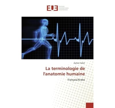 La terminologie de l'anatomie humaine - broché - Ayman Sabet - Achat ...