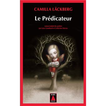 Erica Falck et Patrik Hedström - Le Prédicateur - Camilla Läckberg ...