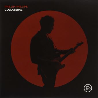 Collateral - Phillip Phillips - Vinyle album - Achat & prix | fnac