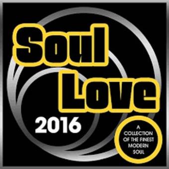 Soul Love 2016 A Collection Of The Finest Modern Soul - Kim Burrell ...