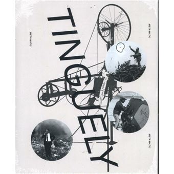 Tinguely Machinespektakel - broché - Margriet Schavemaker, Barbara Til ...