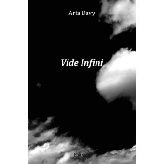 Vide infini - broché - Aria Davy - Achat Livre | fnac