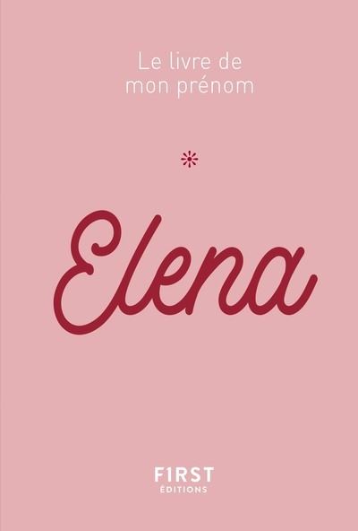 Elena - Le livre de mon prénom - relié - Jules Lebrun - Achat Livre | fnac