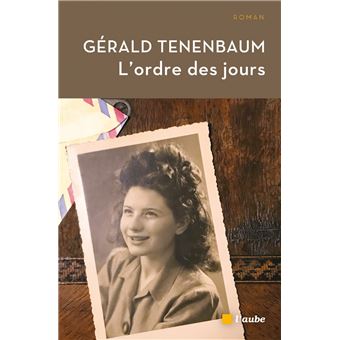 L'ordre des jours - Poche - Gérald Tenenbaum - Achat Livre | fnac