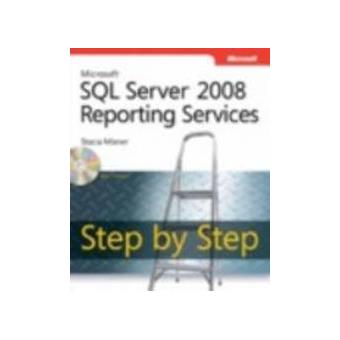 Microsoft® sql server® 2008 reporting services step by step - Poche - Stacia Misner - Achat ...