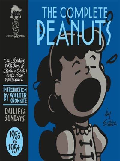 The Complete Peanuts : Volume 02 : 1953-1954 - relié - Charles M ...