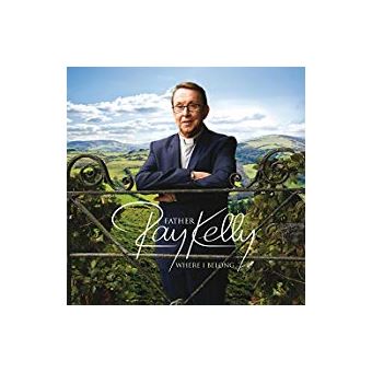 Where I belong - Father Ray Kelly - CD album - Achat & prix | fnac