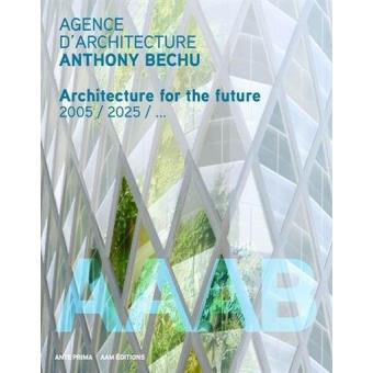 Agence d'Architecture Anthony Bechu Racines Carrees ou Fractales ...