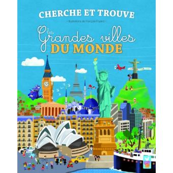 Les grandes villes du monde - cartonné - François Foyard - Achat Livre ...