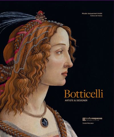 Botticelli, Artiste et Designer - relié - Ana Debenedetti, Pierre Curie ...