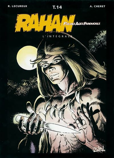 Rahan - Tome 14 Tome 14 - Rahan - Roger Lécureux, André Chéret, Roger ...