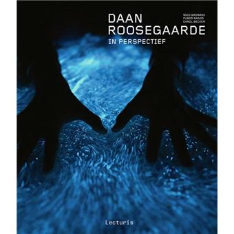 Daan Roosegaarde - broché - Nico Daswani, Fumio Nanjo, Carol Becker - Achat Livre | fnac