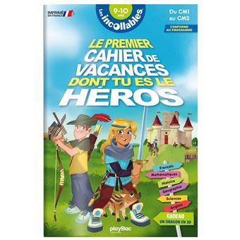 Les Incollables - Incollables - Cahier de vacances dont tu es le héros ...