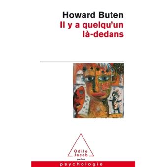 Il y a quelqu'un là-dedans Des autismes - Poche - Howard Buten - Achat ...