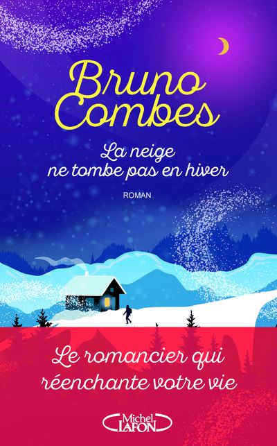 La neige ne tombe pas en hiver - broché - Bruno Combes, Livre tous les ...