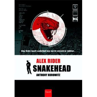 Alex Rider - Tome 7 - Alex Rider / 7 Snakehead - Anthony Horowitz ...