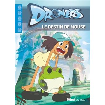 Droners - Droners - Le destin de Mouse - Marine Lachenaud - cartonné ...