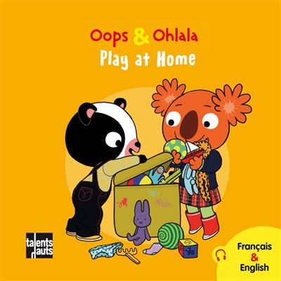 Oops & Ohlala - Play at Home Recueil de 5 histoires de Oops & Ohlala ...