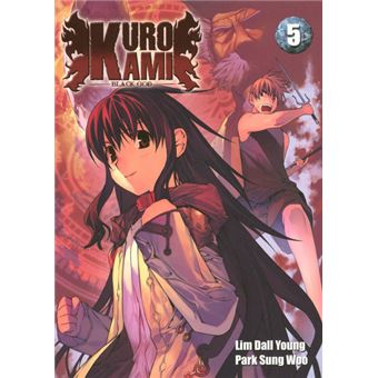 Kurokami Black God Tome 05 - broché - Dall-Young Lim, Sung-Woo Park ...