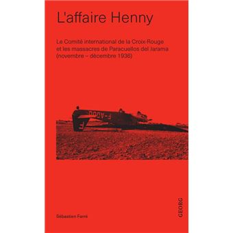 L'affaire Henny Le comité international de la Croix-Rouge et les ...
