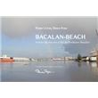 Bacalan-beach Autour des bassins à flot de Bordeaux-Bacalan - broché ...