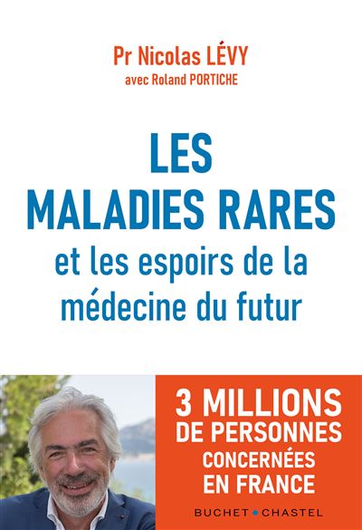 Les maladies rares et les espoirs de la médecine du futur - paperback ...