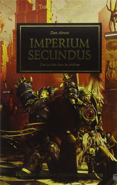 The Horus Heresy - Une Lumiere dans les Tenebres Tome 27 - Imperium ...