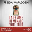 La femme de ménage voit tout - Tome 3 - Livre audio - Freida McFadden, Laure Filiu, Elsa Duchez ...