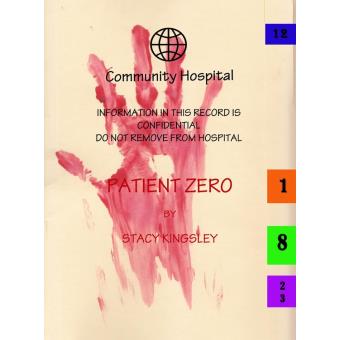 Patient Zero - ebook (ePub) - Stacy Kingsley - Achat ebook | fnac
