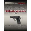 Practical Guide to the Operational Use of the Makarov PM Pistol - ebook ...