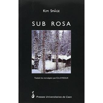 Sub rosa - roman - broché - K. Smage - Achat Livre | fnac
