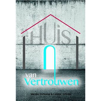 Huis van vertrouwen - cartonné - Marijke Hafkamp - Achat Livre | fnac