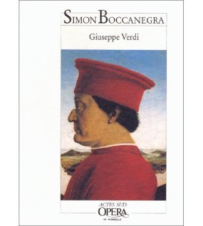 Simon Boccanégra - broché - Giuseppe Verdi, André Segond - Achat Livre ...