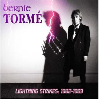 Lightning Strikes Volume 1 1982-1983 Coffret - Bernie Tormé - CD album ...