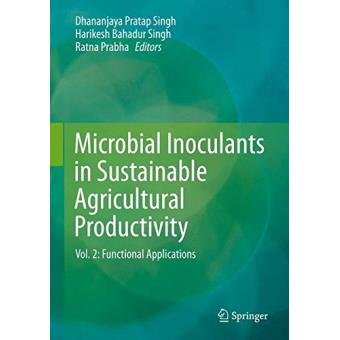 Microbial inoculants in sustainable agricultural productivity - relié - Collectif - Achat Livre ...