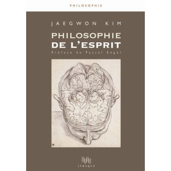 Philosophie de l'esprit - broché - Jaegwon Kim - Achat Livre | fnac