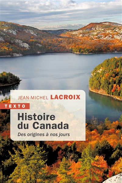 Histoire du Canada Des origines à nos jours - Poche - Jean-Michel ...