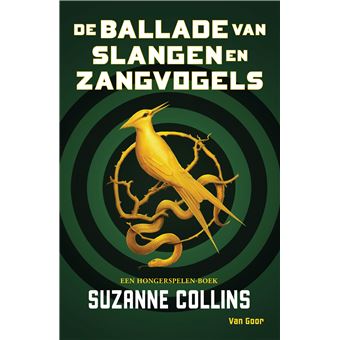 De Hongerspelen - Hunger Games prequel - De ballade van slangen en ...