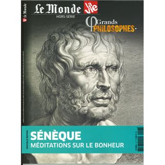 Grands philosophes Sénèque Avril 2020 Tome 7 - broché - Collectif ...