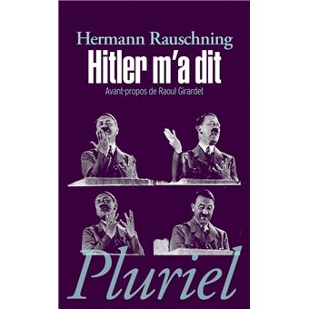 Hitler m'a dit Avant-propos et notes de Raoul Girardet - Poche ...