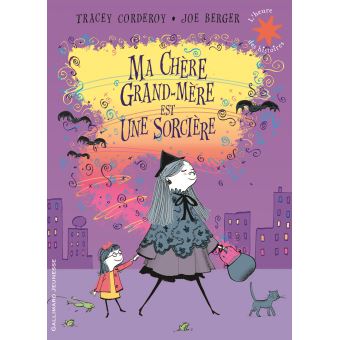 Ma chère grand-mère est une sorcière - Poche - Tracey Corderoy, Anne ...