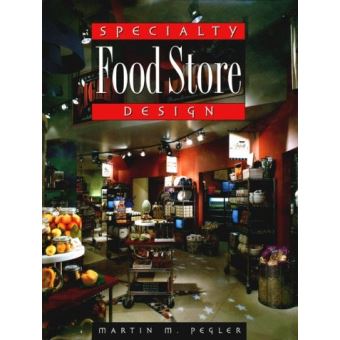 Specialty food store design - broché - Collectif - Achat Livre | fnac