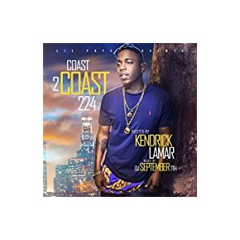 Lil Fats presents : Coast 2 Coast 224 - Kendrick Lamar - CD album ...