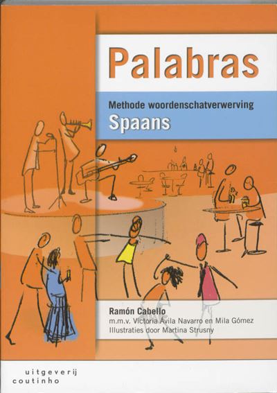 Palabras methode woordenschatverwerving Spaans - broché - Ramón Cabello ...