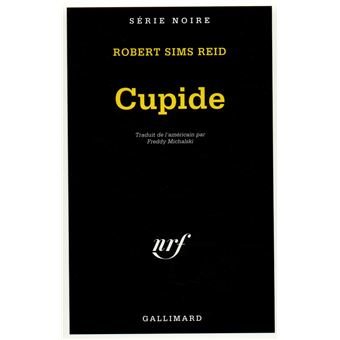 Cupide - Poche - Robert Sims Reid, Freddy Michalski - Achat Livre | fnac