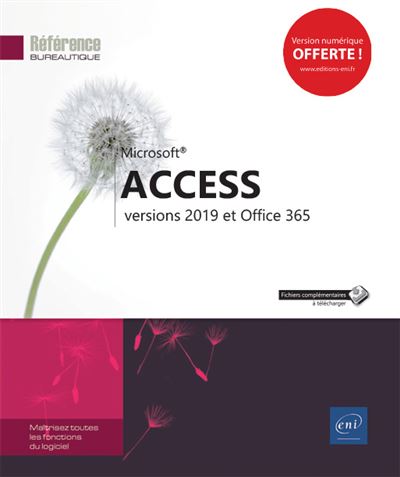 Access Versions 2019 et Office 365 - broché - Collectif, Livre tous les ...