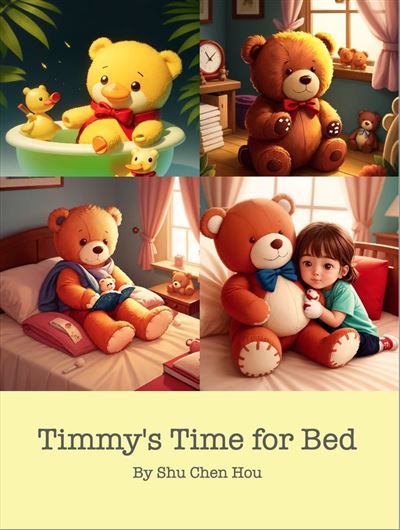 Timmy's Time for Bed Snuggle Up with Timmy: It's Time for Bed! - ebook ...