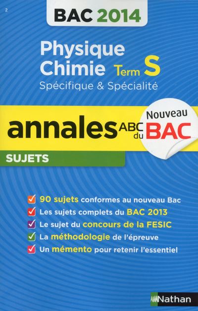 Annales bac 2014 physique-chimie term s specifique& specialite sujets n02 Edition 2014 - broché ...