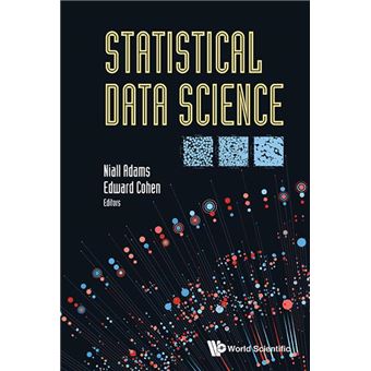 Statistical Data Science - ebook (ePub) - Niall M Adams, Ed Cohen ...